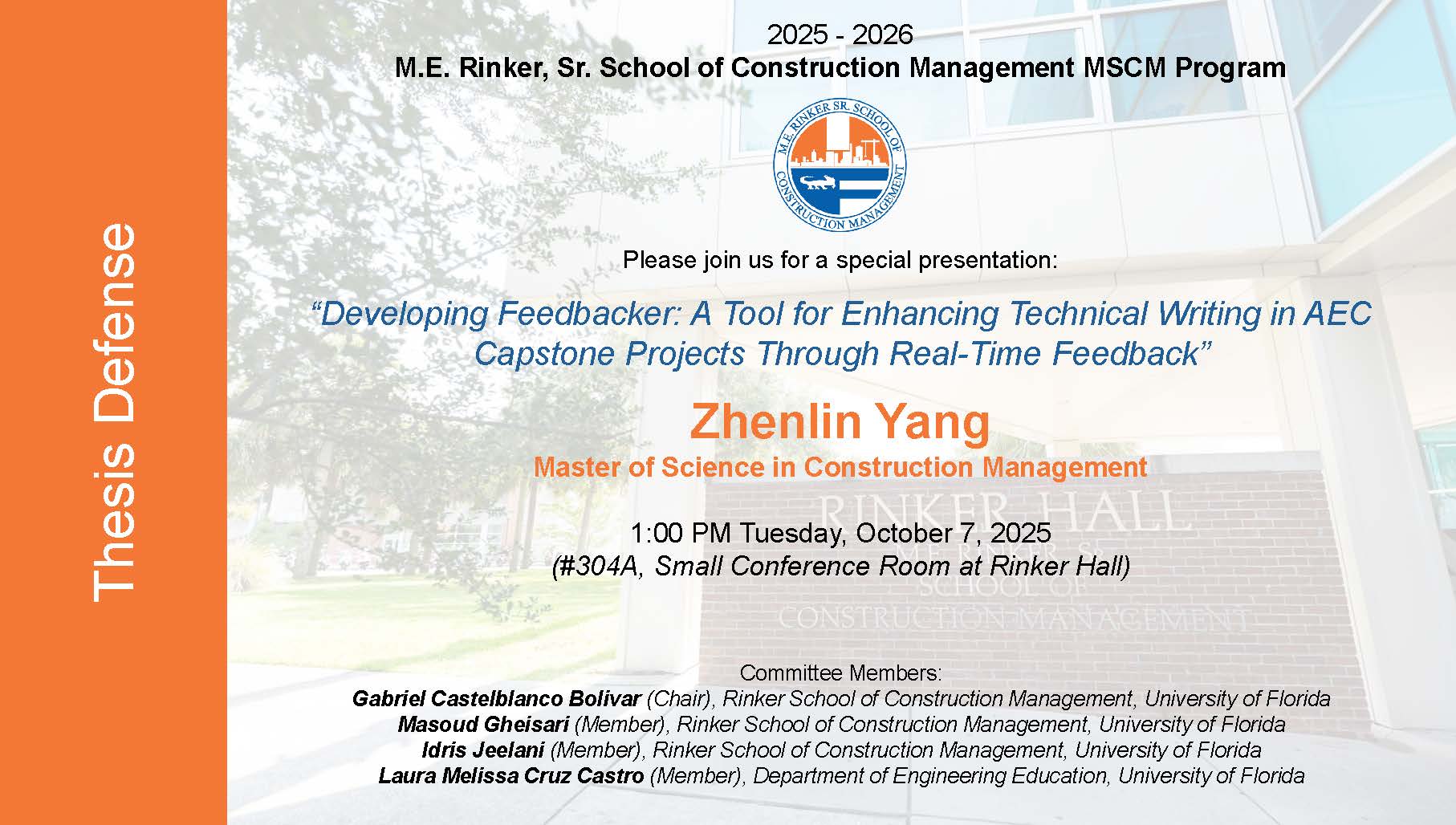 MSc Defense – Zhenlin Yang | M.E. Rinker, Sr. School of Construction ...