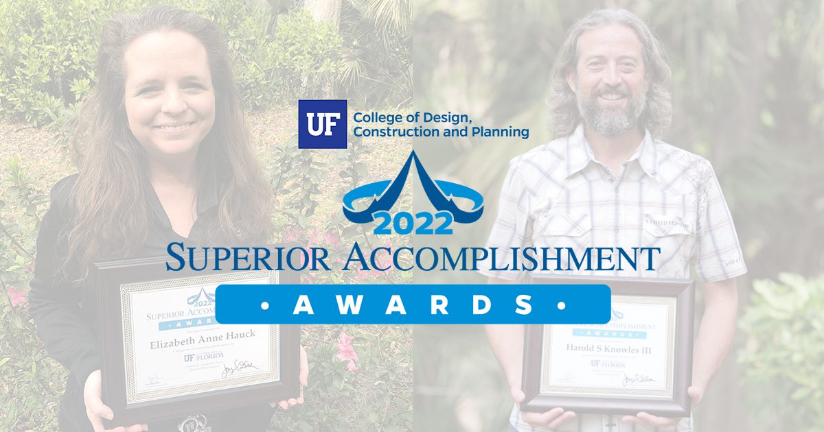 Knowles and Hauck Win UF Superior Accomplishment Awards | UF College of ...