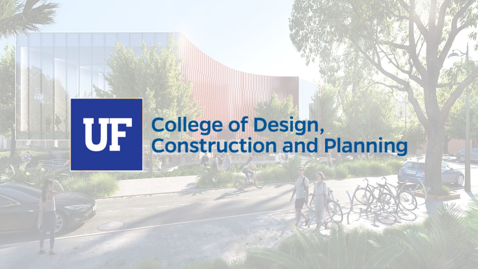 UF College of Design, Construction and Planning – UF College of Design ...